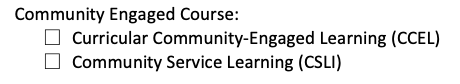 Propose a CCEL/CSL Designated Course | Institute for Civic and Community Engagement (ICCE)